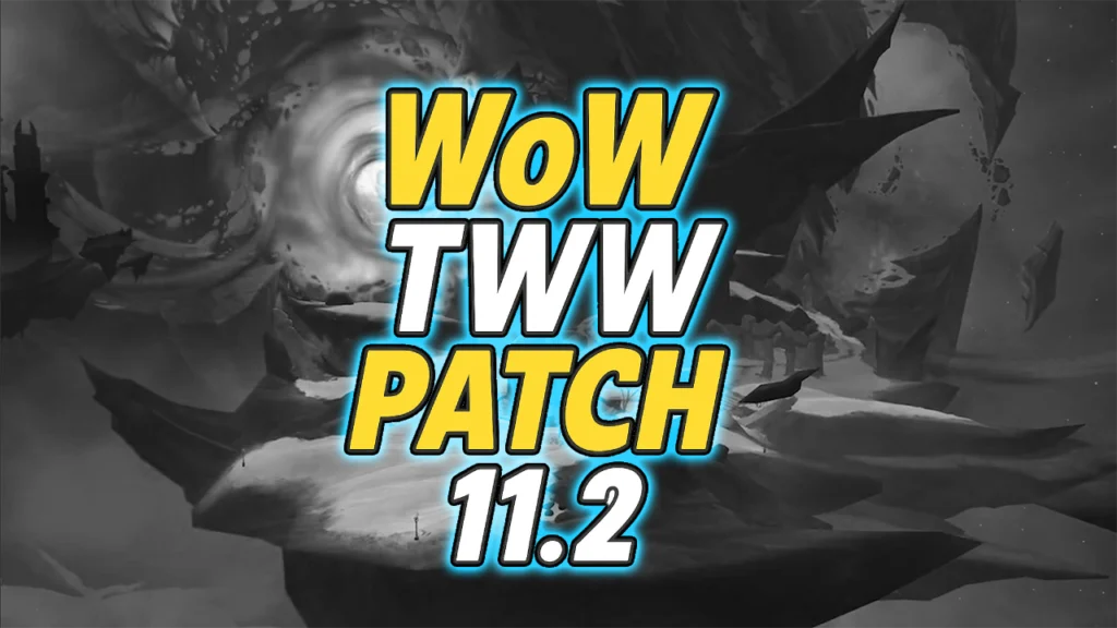 WoW Patch 11.2: Ghosts of K’aresh — New Raid, M+, PvP, Rewards